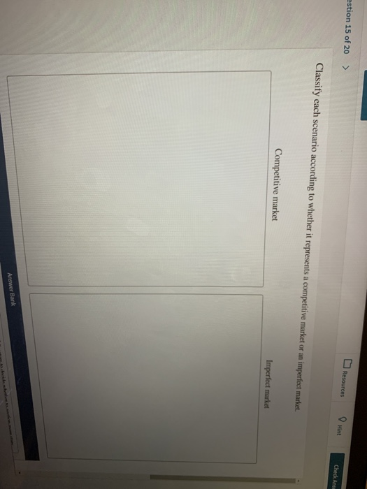 Solved estion 15 of 20 Resources 0 Hint Check Anu Classify | Chegg.com Solved estion 15 of 20 Resources 0 Hint Check Anu Classify | Chegg.com
