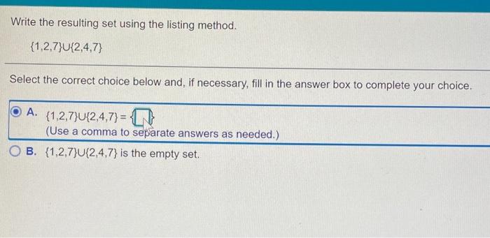Solved Write the resulting set using the listing method. | Chegg.com