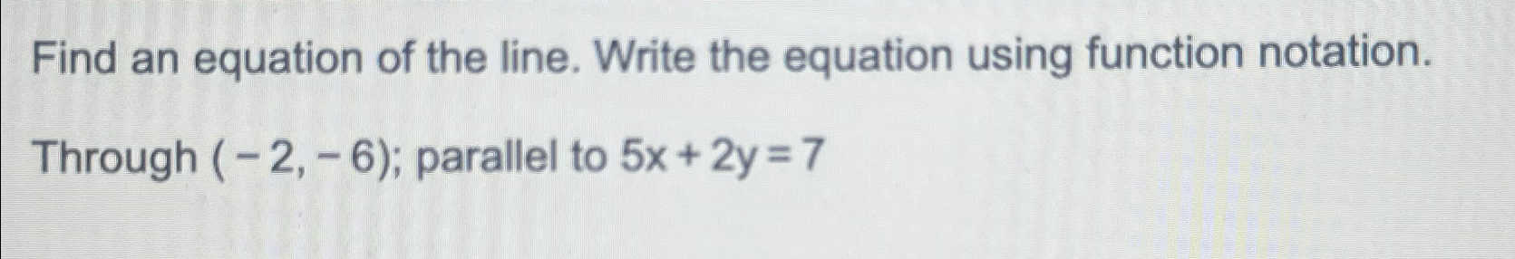 Solved Find an equation of the line. Write the equation | Chegg.com