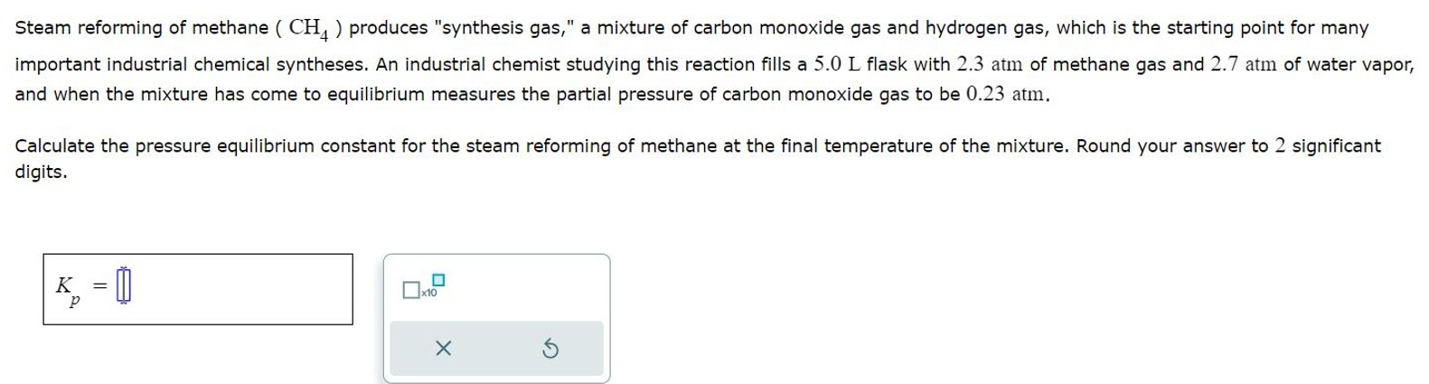Solved Steam reforming of methane ( CH4 ) ﻿produces | Chegg.com
