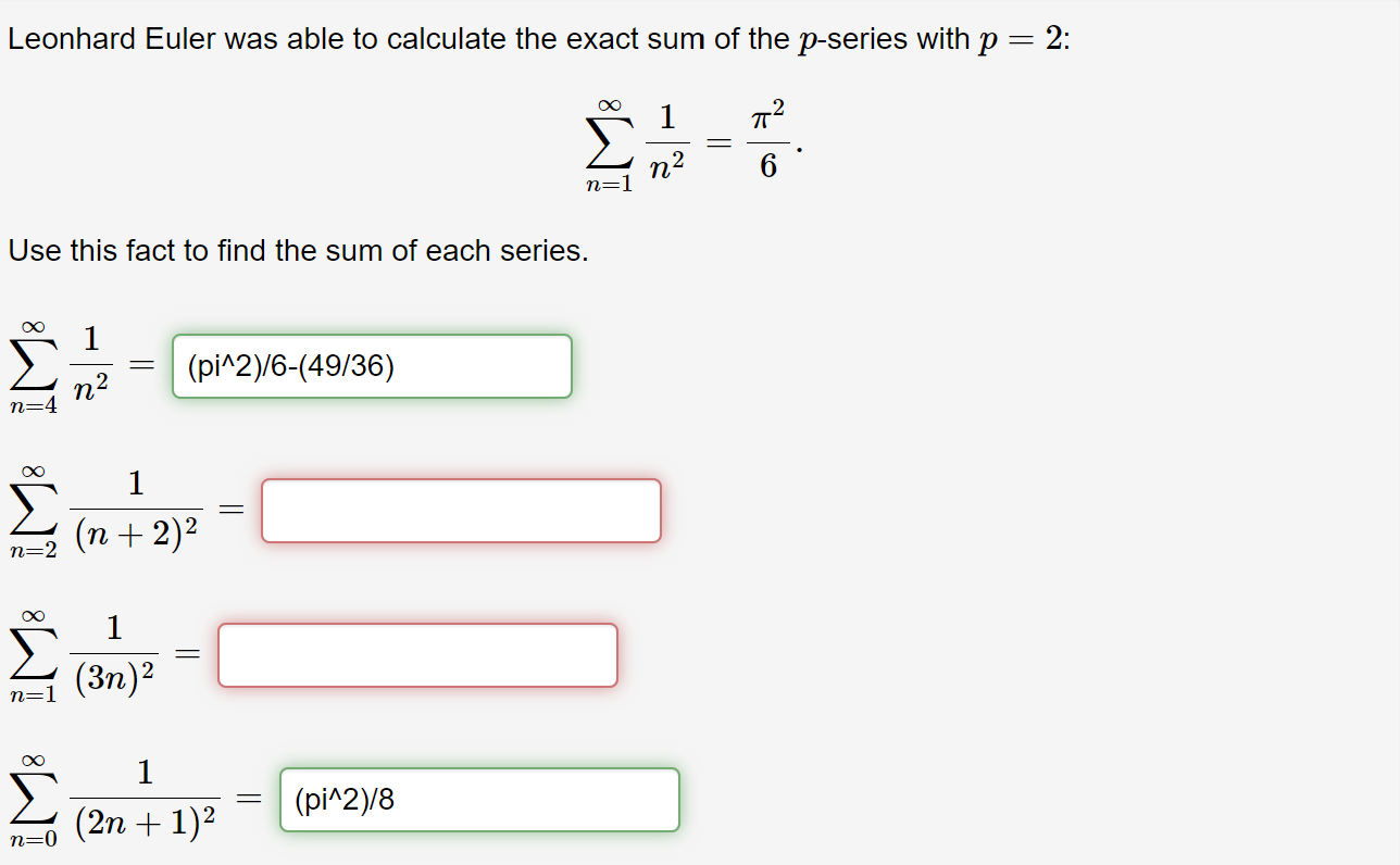 Solved Leonhard Euler was able to calculate the exact sum of | Chegg.com
