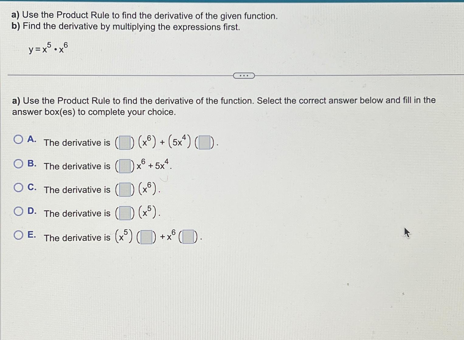 Solved a) ﻿Use the Product Rule to find the derivative of | Chegg.com