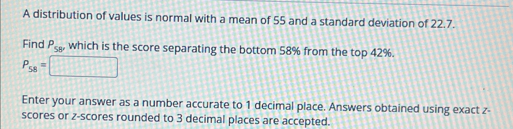 Solved A distribution of values is normal with a mean of 55 | Chegg.com