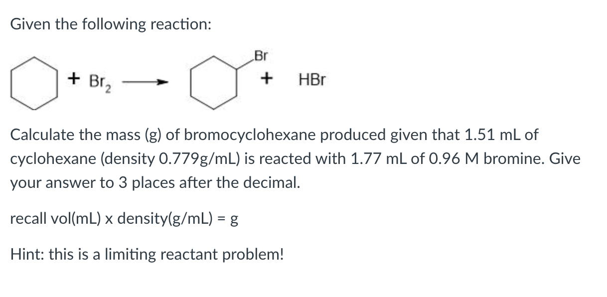 Solved Given the following reaction:Calculate the mass (g) | Chegg.com
