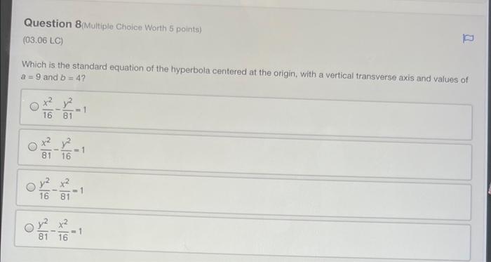 Solved Question 8 Multiple Choice Worth 5 points) (03.06 LC) | Chegg.com