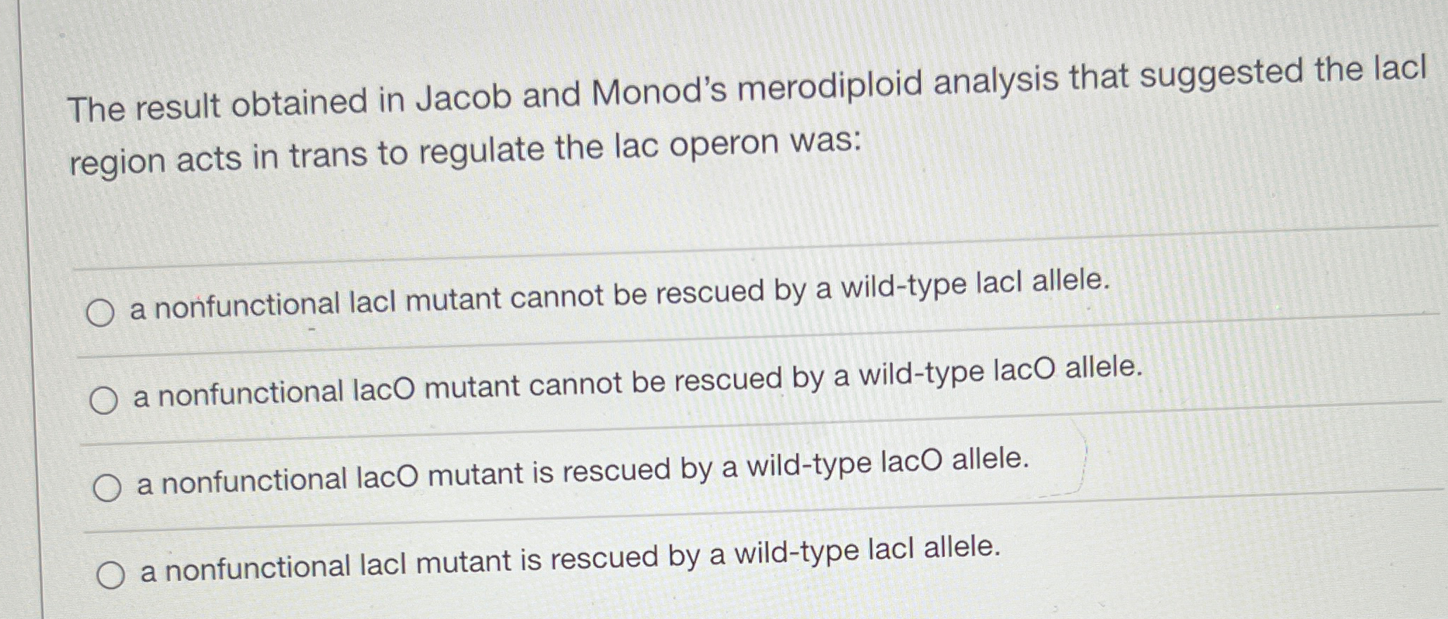 Solved The result obtained in Jacob and Monod's merodiploid | Chegg.com