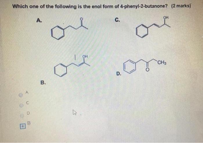 Solved Which one of the following is the enol form of | Chegg.com