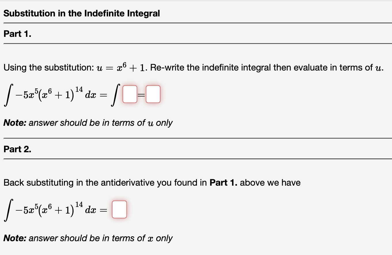 Solved Substitution in the Indefinite IntegralPart 1.Using | Chegg.com