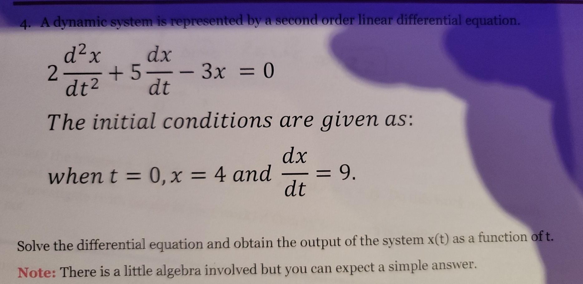 Solved 75 at 4. A dynamic system is represented by a second | Chegg.com