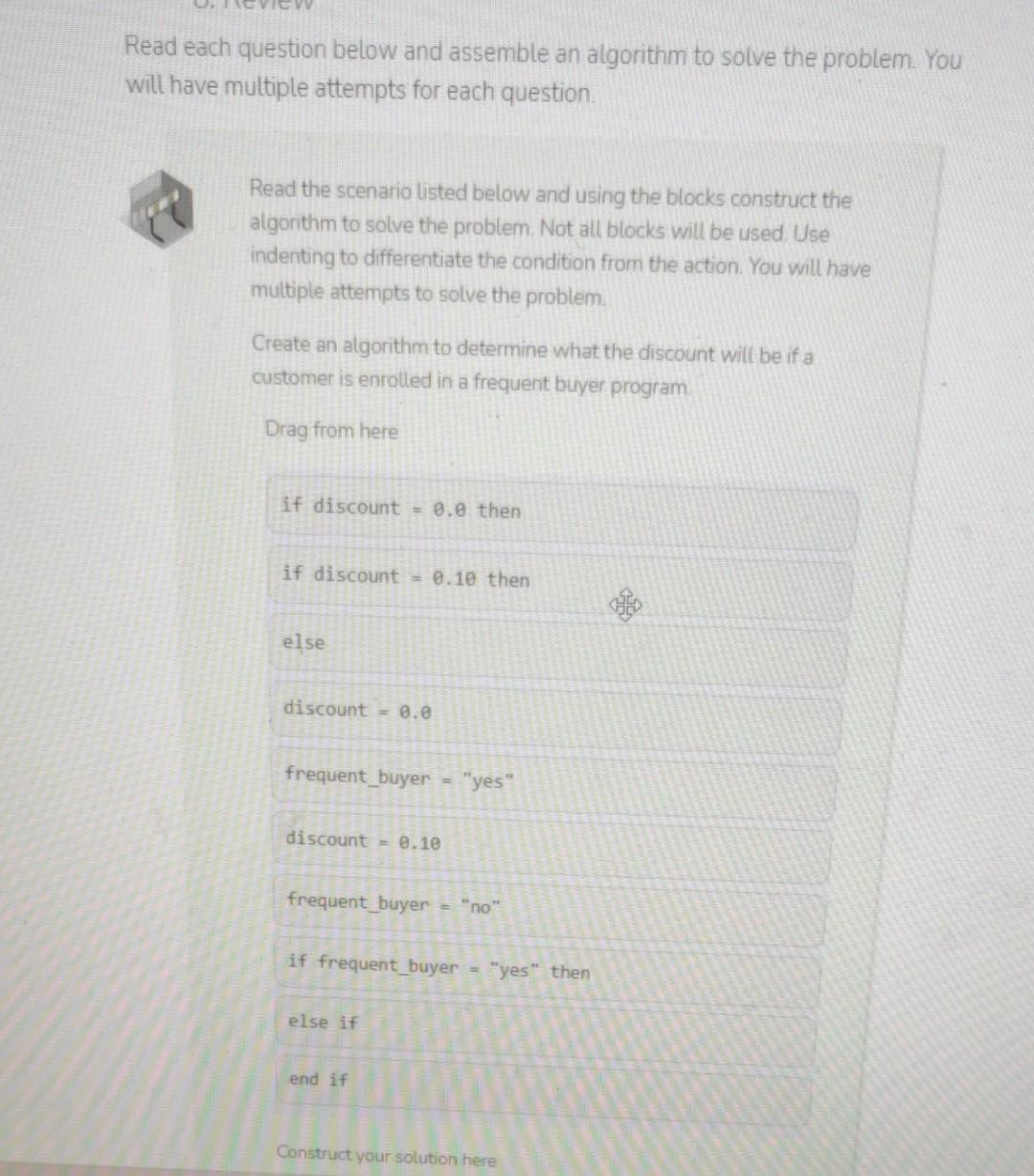 Solved Read each question below and assemble an algorithm to | Chegg.com