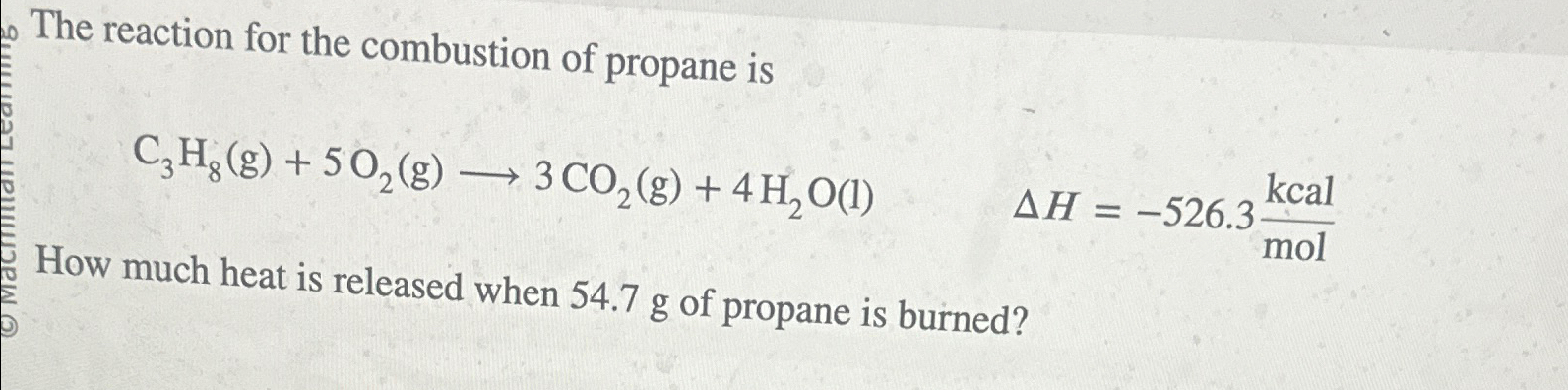 Solved The reaction for the combustion of propane | Chegg.com
