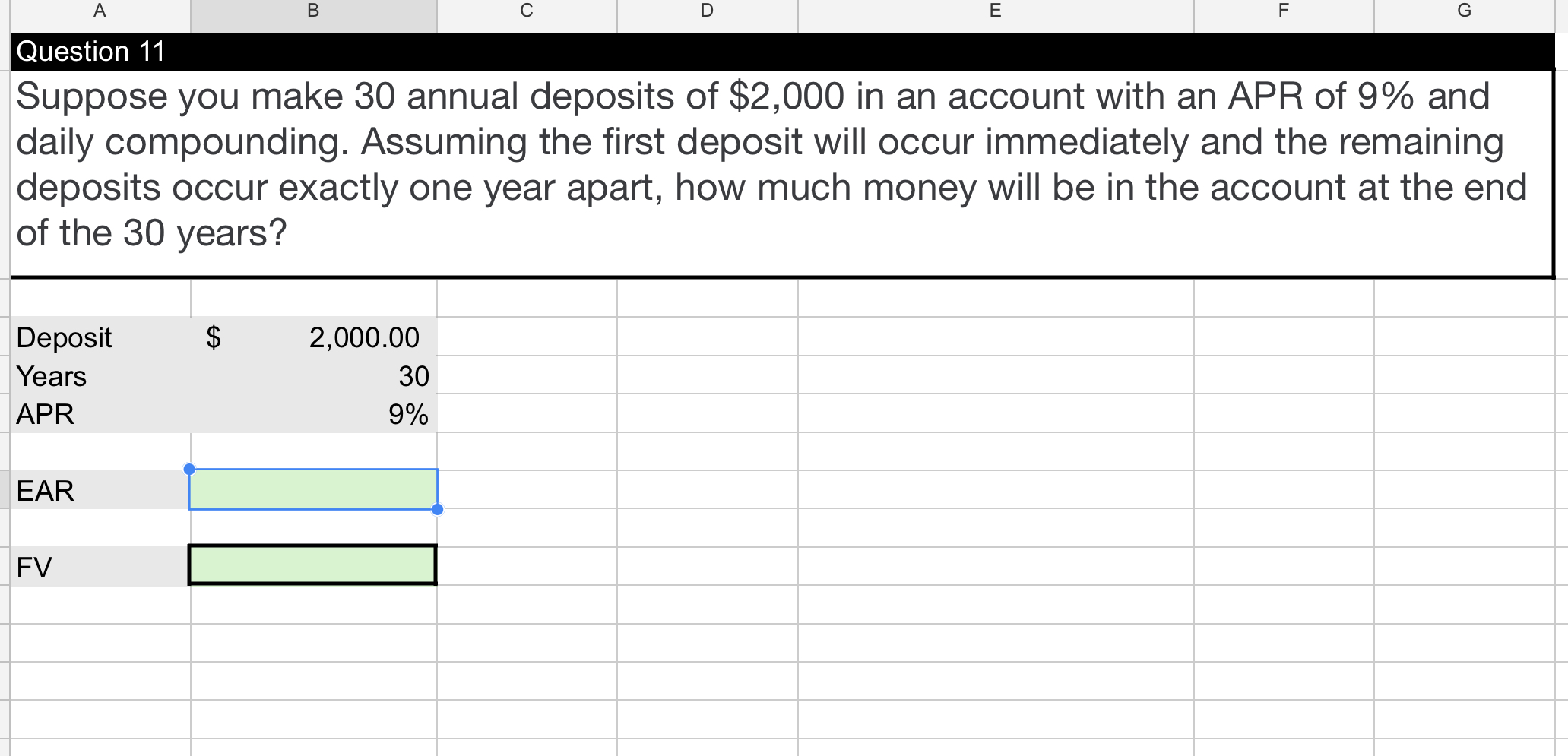 Solved Question 11 ﻿Suppose you make 30 ﻿annual deposits of | Chegg.com