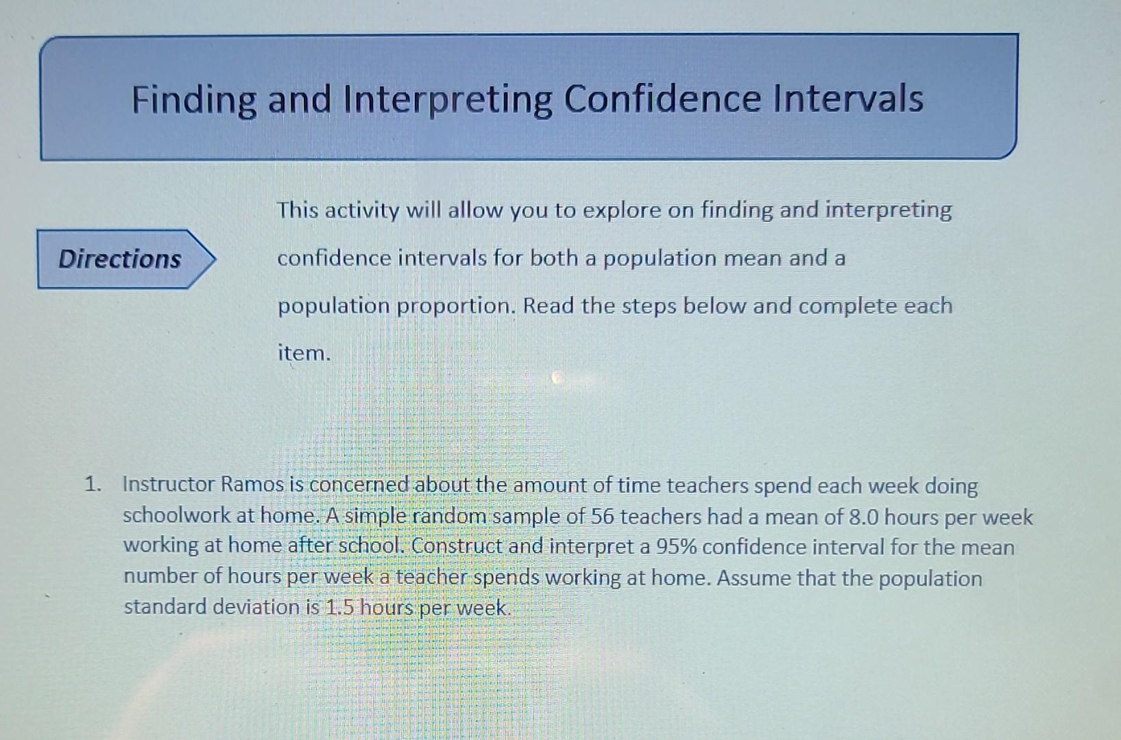 Solved Finding and Interpreting Confidence Intervals This | Chegg.com Solved Finding and Interpreting Confidence Intervals This | Chegg.com