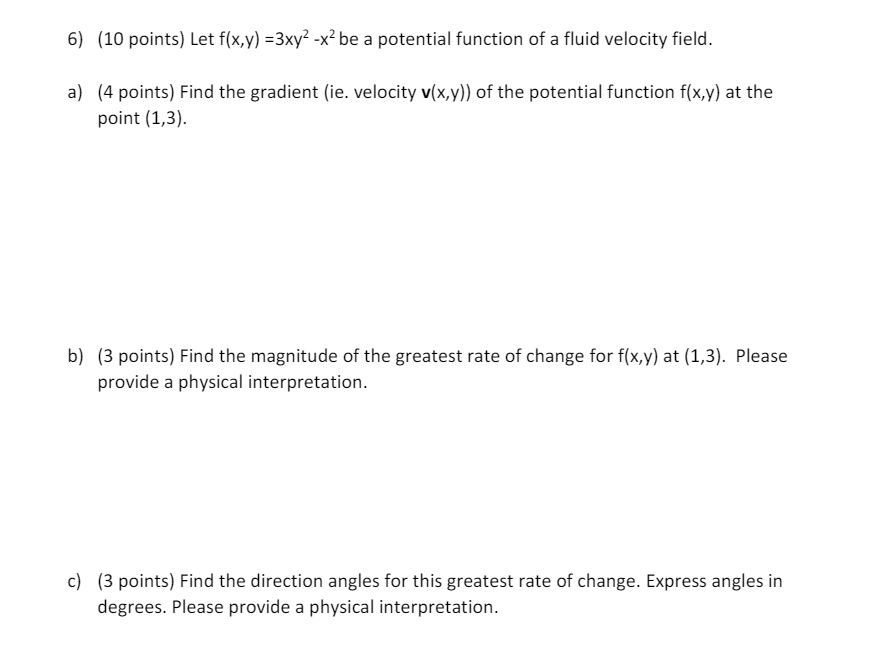 Solved Let f(x,y)=3xy2-x2 ﻿be a potential function of a | Chegg.com