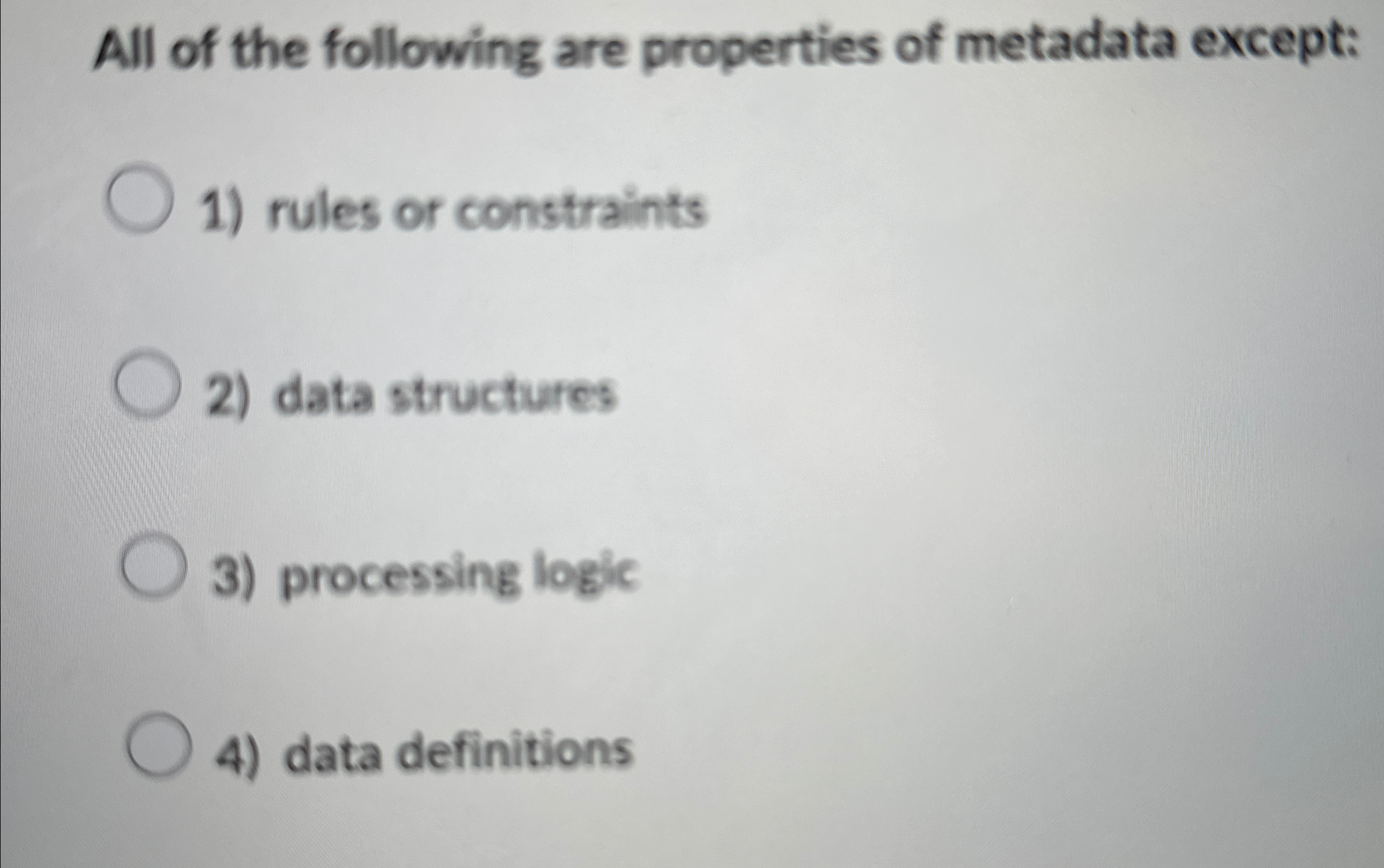 Solved All of the following are properties of metadata | Chegg.com