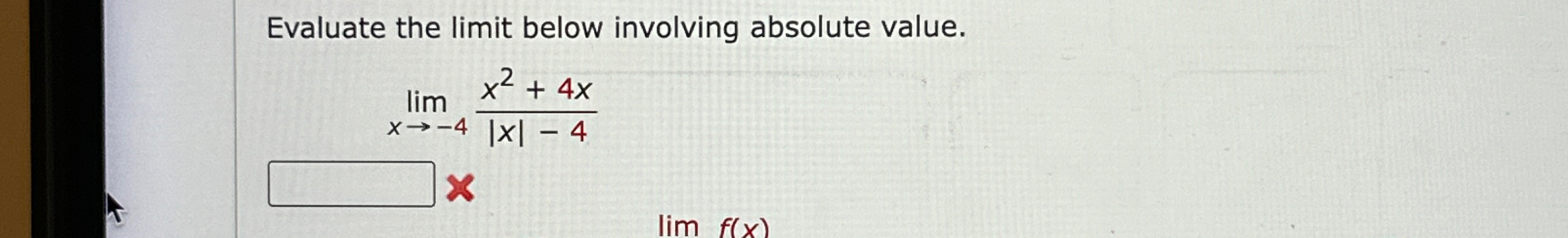 Solved Evaluate the limit below involving absolute | Chegg.com