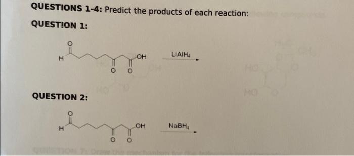 Solved QUESTIONS 1-4: Predict the products of each reaction: | Chegg.com Solved QUESTIONS 1-4: Predict the products of each reaction: | Chegg.com