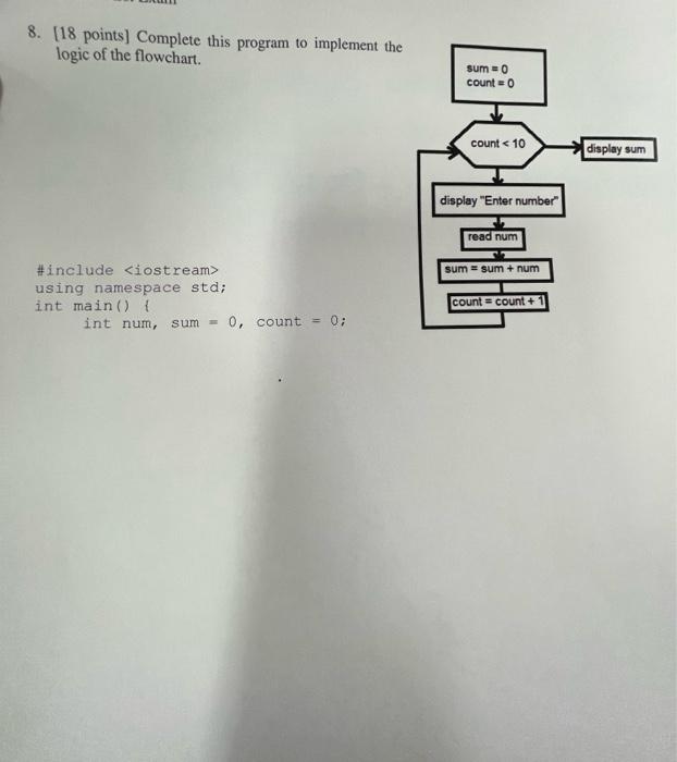 Solved 8. [18 points] Complete this program to implement | Chegg.com