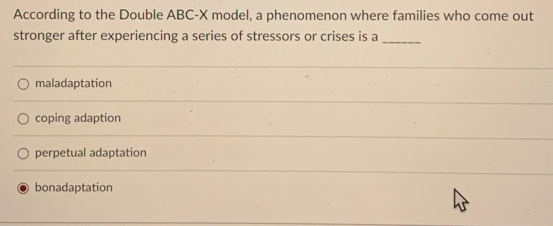 Solved According to the Double ABC-X model, a phenomenon | Chegg.com