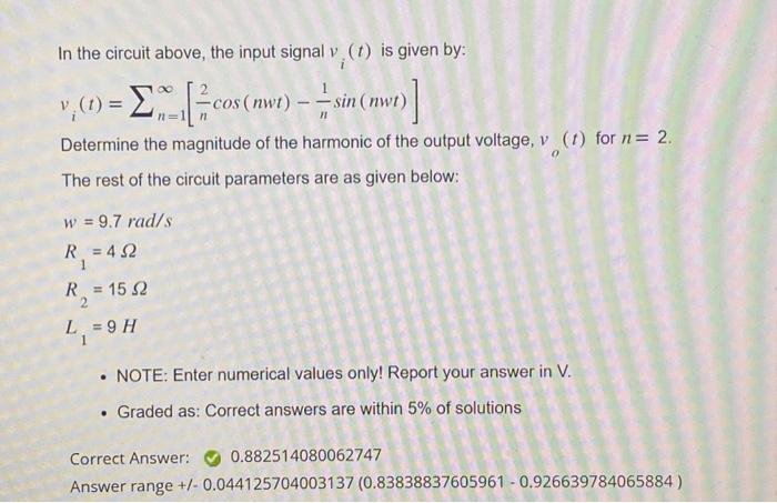 Solved In the circuit above, the input signal v,(f) is given | Chegg.com