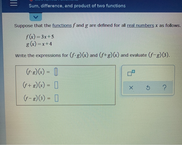 Solved Sum, difference, and product of two functions V | Chegg.com