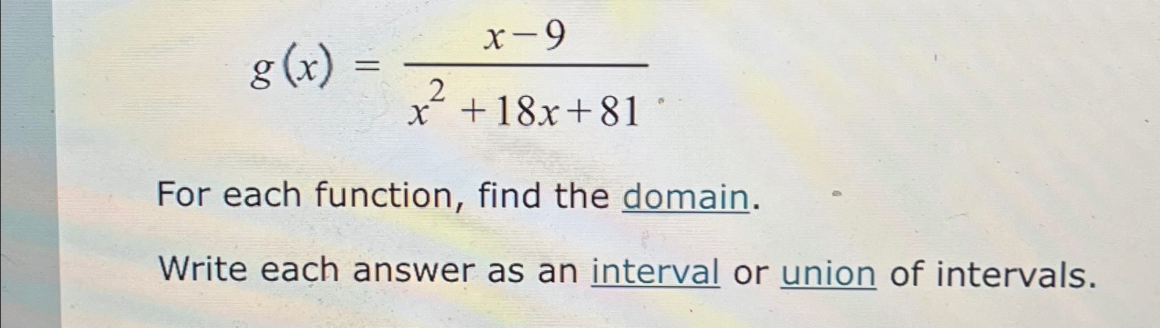 Solved g(x)=x-9x2+18x+81For each function, find the | Chegg.com