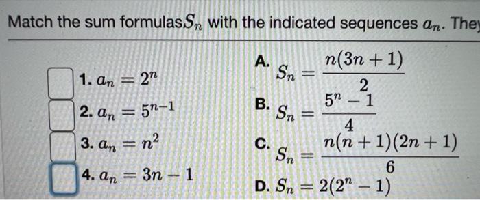 Solved Match the sum formulas Sn with the indicated | Chegg.com