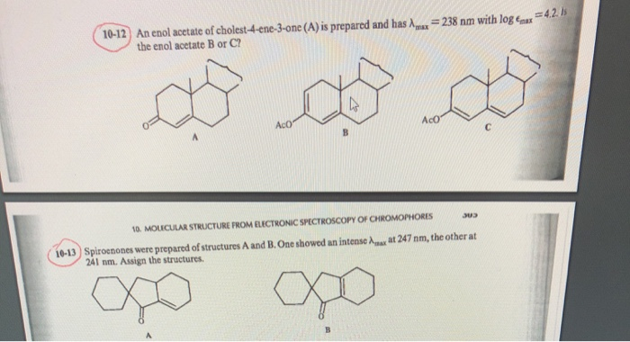 Solved An enol acetate of cholest-4-ene-3-one (A) is | Chegg.com
