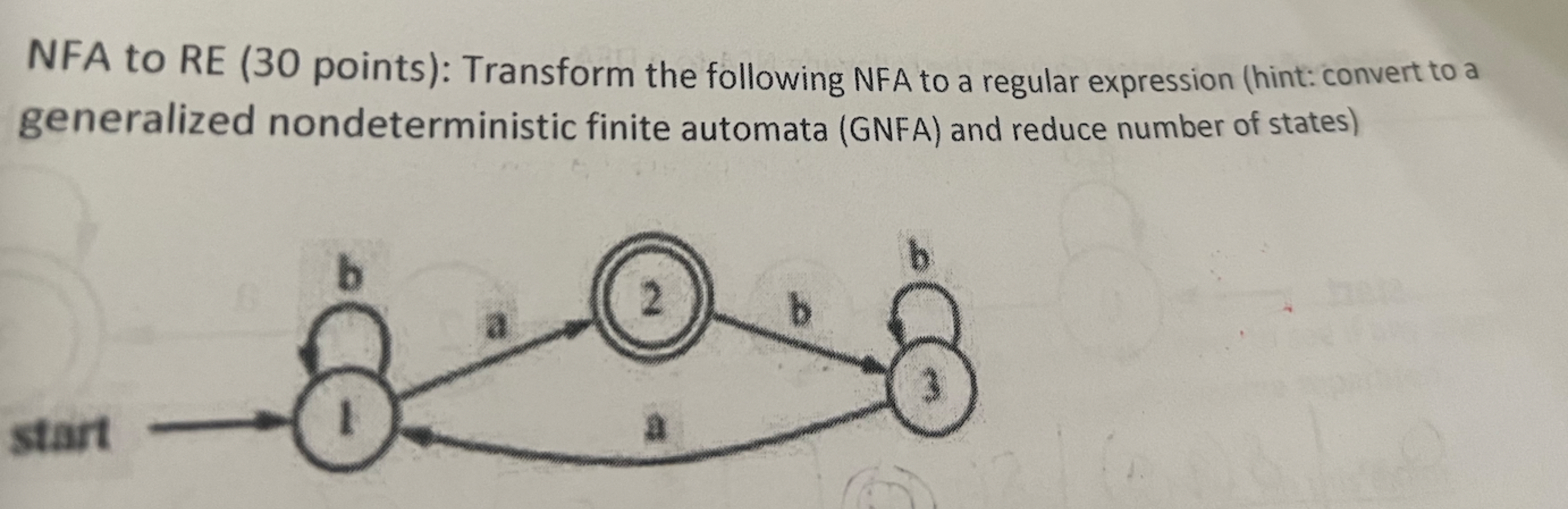 Solved Convert the following NFA to a regular expression:NFA | Chegg.com Solved Convert the following NFA to a regular expression:NFA | Chegg.com