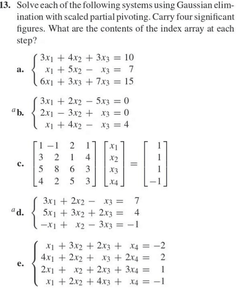 Solved Solve each of the following systems using Gaussian | Chegg.com
