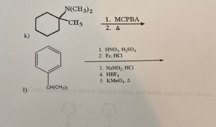 Solved N(CH3)2 CH3 1. MCPBA 2. A k) 1. HNO3 H2SO4 2. Fe, HCI | Chegg.com