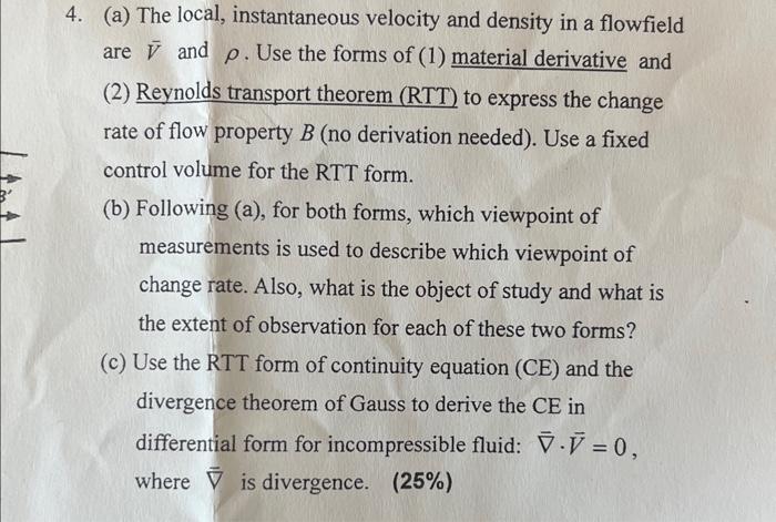 Solved (a) The local, instantaneous velocity and density in | Chegg.com