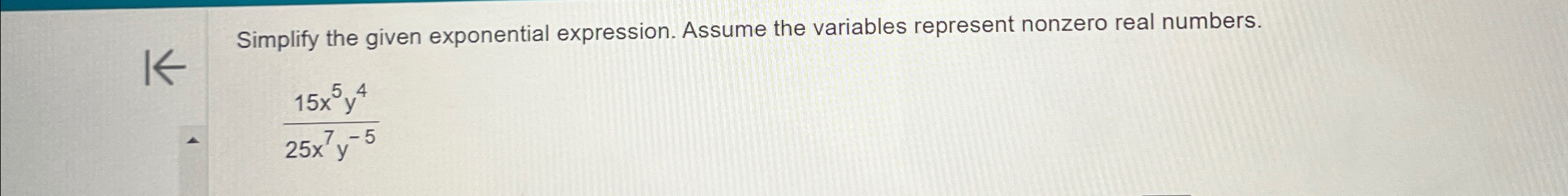 Solved Simplify the given exponential expression. Assume the | Chegg.com