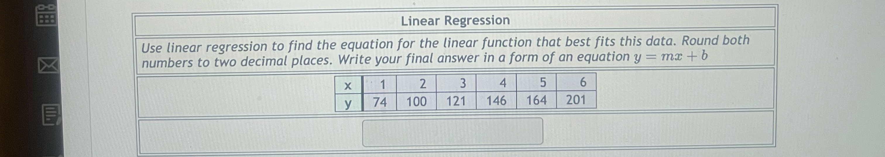 Solved Linear RegressionUse linear regression to find the | Chegg.com