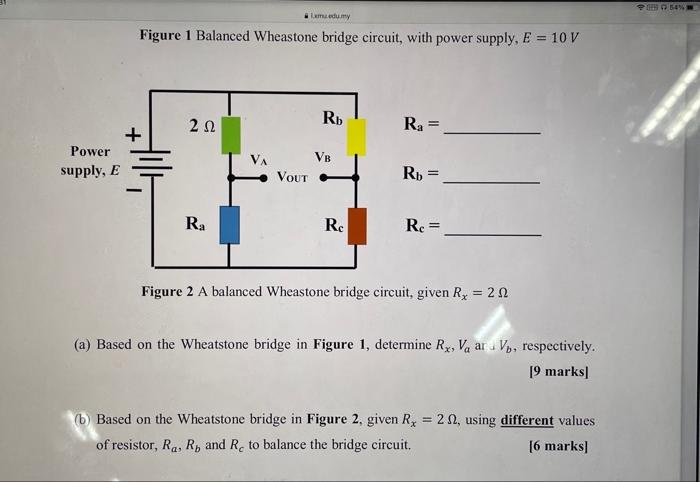 Solved PART D. Wheatstone Bridge (20 marks) 1. Wheastone | Chegg.com