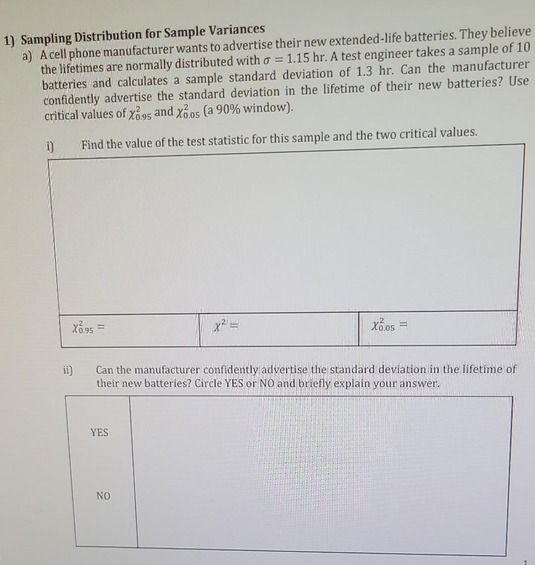 Solved Sampling Distribution for Sample Variances a) A cell | Chegg.com