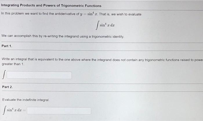 Solved Integrating Products and Powers of Trigonometric | Chegg.com