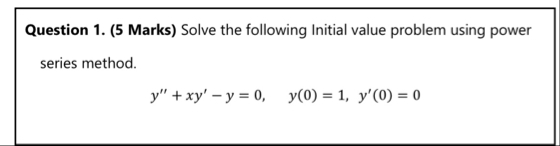 Solved Question 1. (5 ﻿Marks) ﻿Solve the following Initial | Chegg.com
