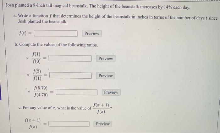 Solved Josh planted a 8-inch tall magical beanstalk. The | Chegg.com