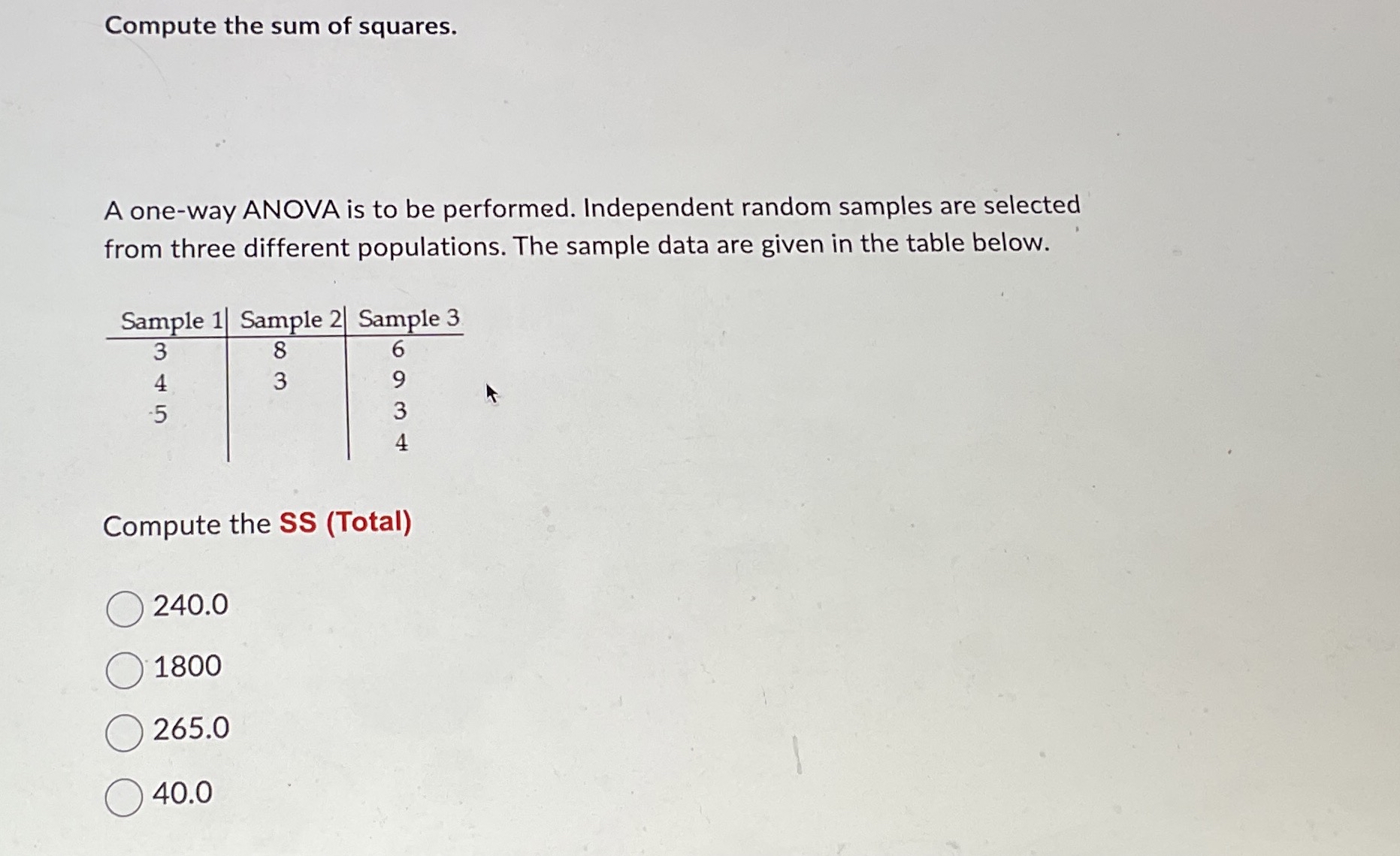 Solved Compute the sum of squares.A one-way ANOVA is to be | Chegg.com