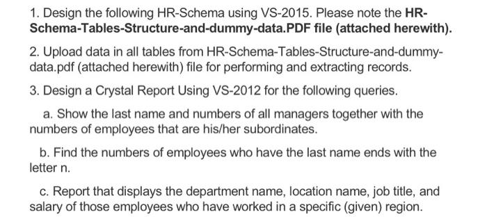 1. Design the following HR-Schema using VS-2015. | Chegg.com