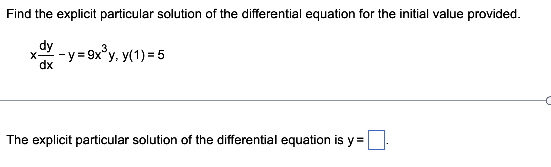 Solved Find the explicit particular solution of the | Chegg.com