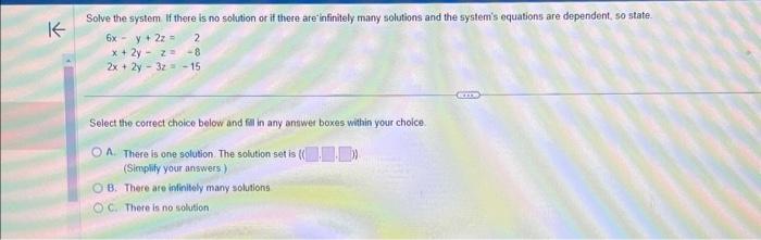 Solved 6x−y+2z=x+2y−z=2x+2y−3z=2−8−15 Select the correct | Chegg.com