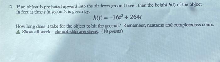 Solved 2. If an object is projected upward into the air from | Chegg.com