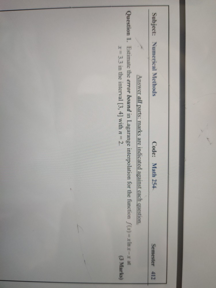 Subject: Numerical Methods Code: Math 254 Semester | Chegg.com
