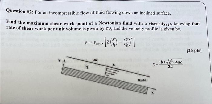 Solved Question #2: For an incompressible flow of fluid | Chegg.com