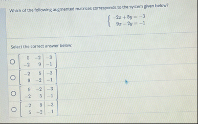 Solved Which of the following augmented matrices corresponds | Chegg.com
