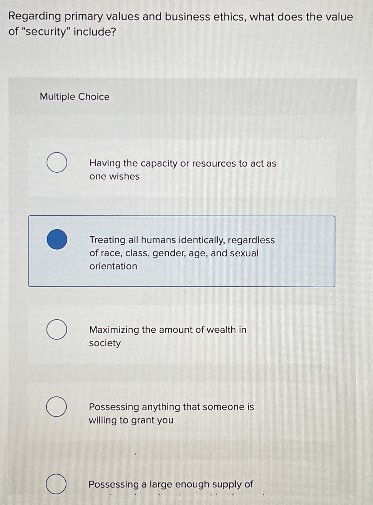 Solved Regarding primary values and business ethics, what | Chegg.com