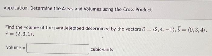 Solved Application: Determine the Areas and Volumes using | Chegg.com