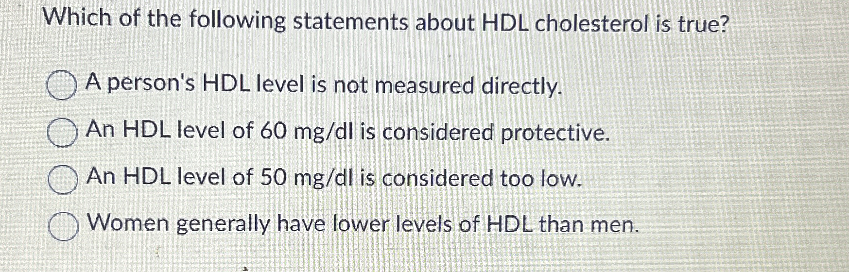 Solved Which of the following statements about HDL | Chegg.com